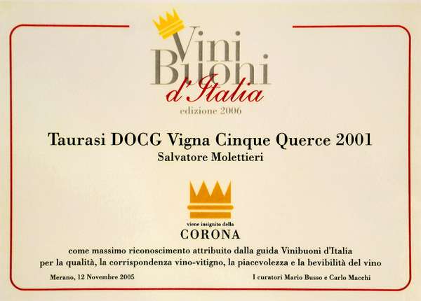 Vini Buoni d'Italia: Corona a Taurasi DOCG "Vigna Cinque Querce" 2001 ...